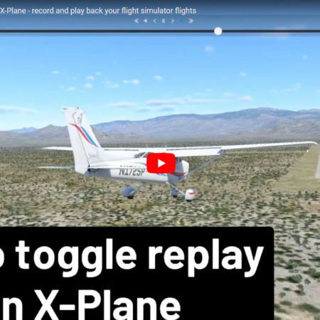 How to toggle Replay Mode in X-Plane - record and play back your flight ...